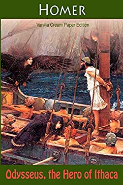 Odysseus, the Hero of Ithaca book by Homer: 9781726082495