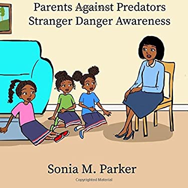 Parents Against Predators: Stranger Danger Awareness book by Sonia ...