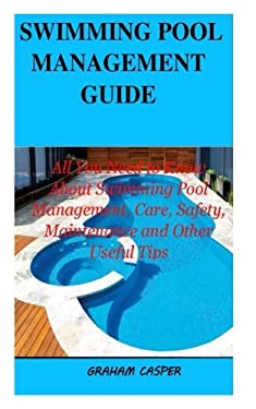 Swimming Pool Management Guide: All You Need to Know About Swimming ...