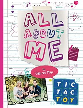 Tic Tac Toy All About Me book by Addy & Addy & Maya: 9781729676455