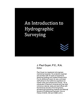 An Introduction to Hydrographic Surveying book by J. Paul Guyer ...