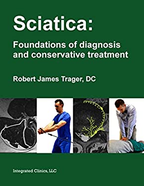Sciatica : Foundations of Diagnosis and Conservative Treatment book by ...