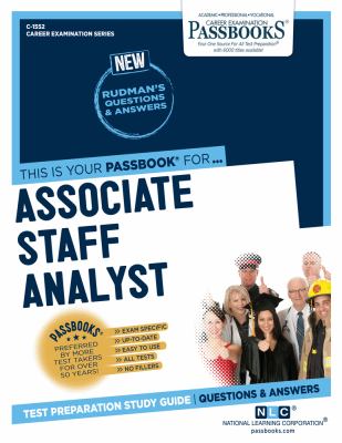 Associate Staff Analyst (C-1552) : Passbooks Study Guide book by ...