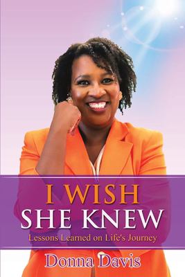 I Wish She Knew book by Donna Davis: 9781737786801