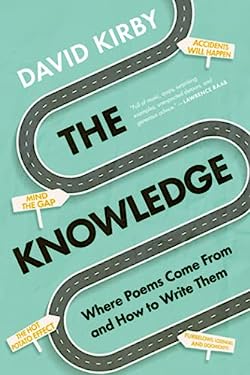 The Knowledge : Where Poems Come from and How to Write Them book by ...