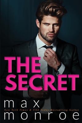 The Secret book by Max Monroe: 9781737034070