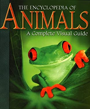 Encyclopedia of Animals: A Complete Visual Guide used copy by Dingle ...