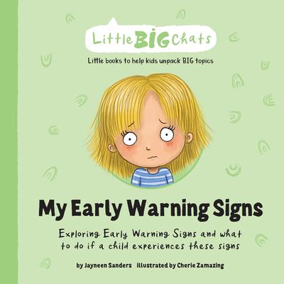My Early Warning Signs : Exploring Early Warning Signs and What to Do ...