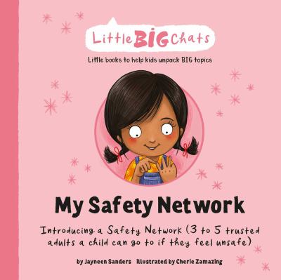 My Safety Network : Introducing a Safety Network (3 to 5 Trusted Adults ...