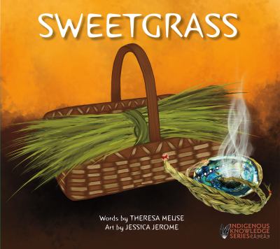 Sweetgrass book by Theresa Meuse: 9781771089333