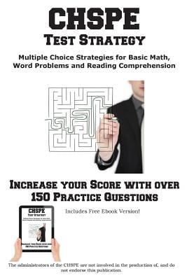 CHSPE Test Strategy!: Winning Multiple Choice Strategies for the ...