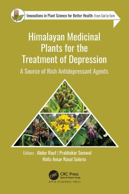 Himalayan Medicinal Plants for the Treatment of Depression : A Source ...