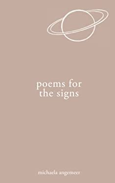 Poems for the Signs book by Michaela Angemeer: 9781775272748