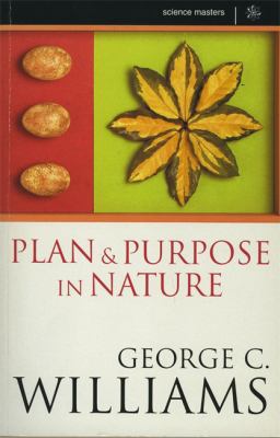 Science Masters: Plan and Purpose in Nature copy by George C. Williams ...