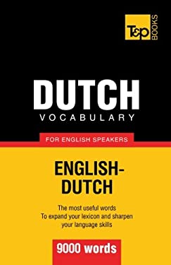 Dutch Vocabulary for English Speakers - 9000 Words book by Andrey ...