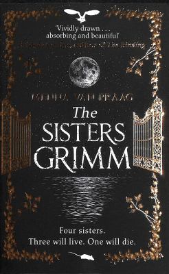 The Sisters Grimm used book by Menna Van Praag: 9781784164614