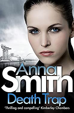 Death Trap : Rosie Gilmour 8 used book by Anna Smith: 9781784294830
