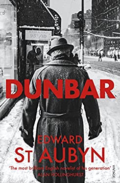 Dunbar used book by Edward St. Aubyn: 9781784701697