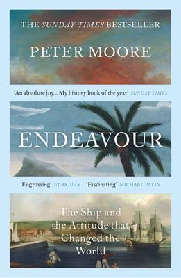 Endeavour : The Ship That Changed the World used book by Peter Moore ...