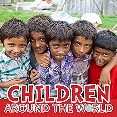 Children Around the World book by Joanna Brundle: 9781786370112