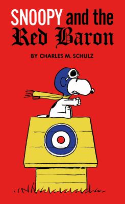Peanuts: Snoopy and the Red Baron book by Charles M. Schulz: 9781787742727