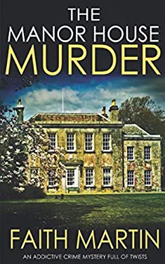 The MANOR HOUSE MURDER an Addictive Crime Mystery Full of Twists book ...