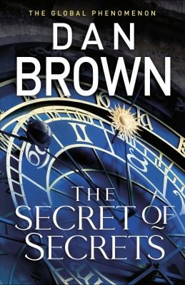 The Secret of Secrets book by Dan Brown: 9781787634558