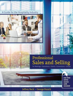 A Guide for the Hospitality Industry: Professional Sales AND Selling ...