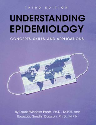 Understanding Epidemiology : Concepts, Skills, and Applications book by ...