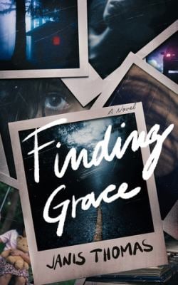 Finding Grace : A Novel used book by Janis Thomas: 9781799921417