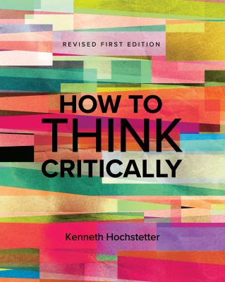 How to Think Critically used book by Kenneth Hochstetter: 9781793582447