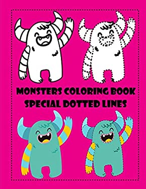 Monsters Coloring Book Special Dotted Lines : Cute Monsters Coloring ...