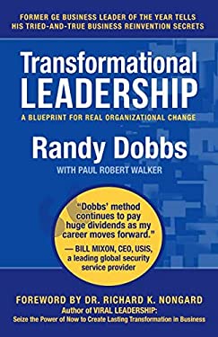 Transformational Leadership : A Blueprint for Real Organizational ...