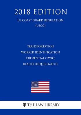 Transportation Worker Identification Credential (TWIC) - Reader ...