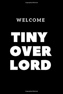 Welcome Tiny Overlord : Black Baby Shower Unique Humorous Guest Sign in ...