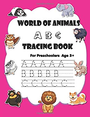 World of Animals ABC Tracing Book : Trace ABC for Pre-Schoolers - Age 3 ...