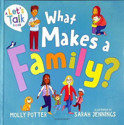 What Makes a Family? : A Let's Talk Picture Book to Help Young Children ...