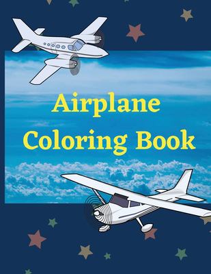 Airplane Coloring Book : Awesome Coloring Book for Kids with 40 ...
