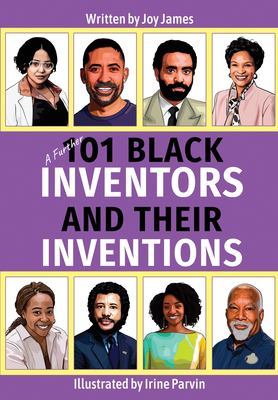 A Further 101 Black Inventors and Their Inventions book by Joy James: 9781800948044