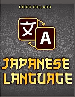 Grammar of the Japanese Language: A Japanese Approach to Learning ...