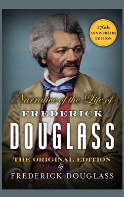 Narrative of the Life of Frederick Douglass : A Reckoning with the ...