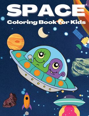 Space Coloring Book for Kids: Outer Space Coloring Book With Planets ...