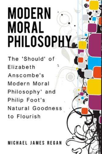 The 'Should' of Elizabeth Anscombe's 'Modern Moral Philosophy' and ...