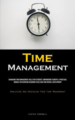 Time Management : Enhancing Time Management Skills for Students ...