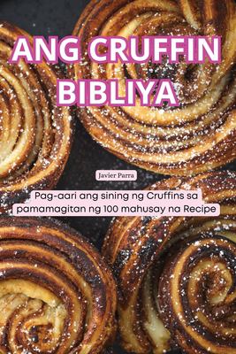 Ang Cruffin Bibliya (Philippine Languages Edition) book: 9781835937426