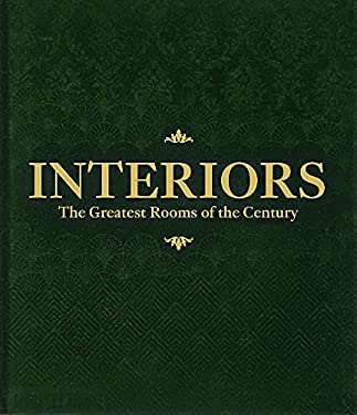 Interiors : The Greatest Rooms of the Century (Green Edition) book by ...