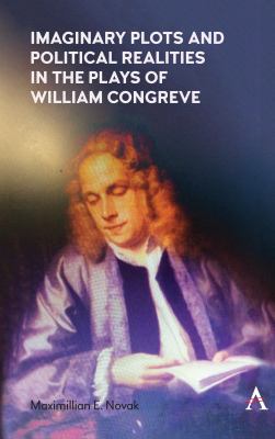 Imaginary Plots and Political Realities in the Plays of William ...