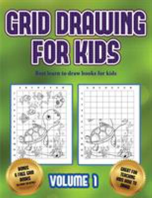 Best learn to draw books for kids (Grid drawing for kids - Volume 1 ...