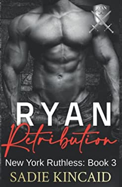 Ryan Retribution: A Dark Mafia, Reverse Harem. Book 3 in New York ...