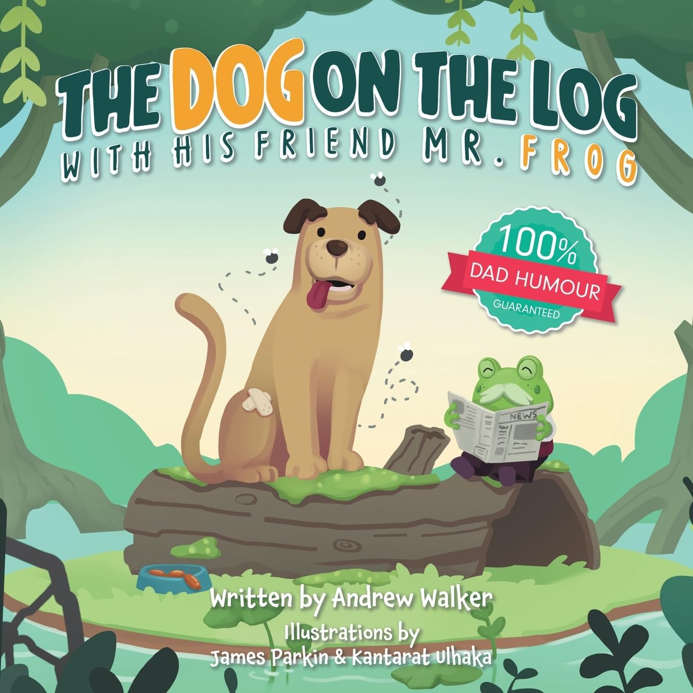The Dog on the Log with His Friend Mr Frog book by Andrew Walker ...